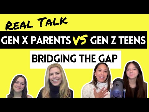 Episode 12: Real Talk with Gen X Parents & Gen Z Teens – Bridging the ...